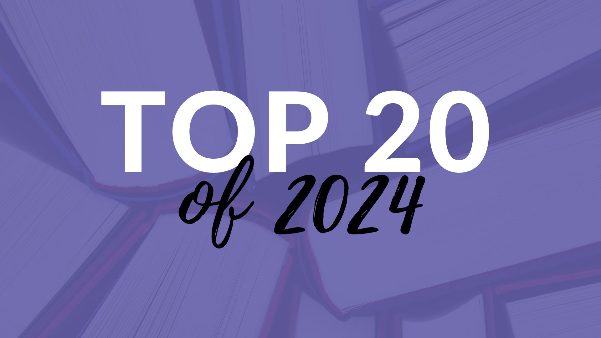 Top 20 of 2024 - Thompson-Nicola Regional Library