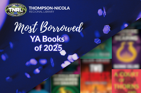Top YA Books of 2025 - Thompson-Nicola Regional Library