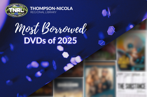Top DVDs of 2025 - Thompson-Nicola Regional Library